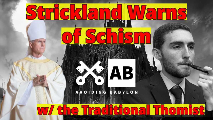 Shared post - Strickland Warns of Synodal Schism - w/ the Traditional ...